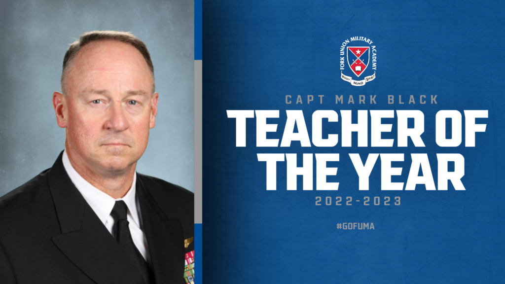 CAPT Mark Black Recognized as Teacher of the Year - Fork Union Military ...