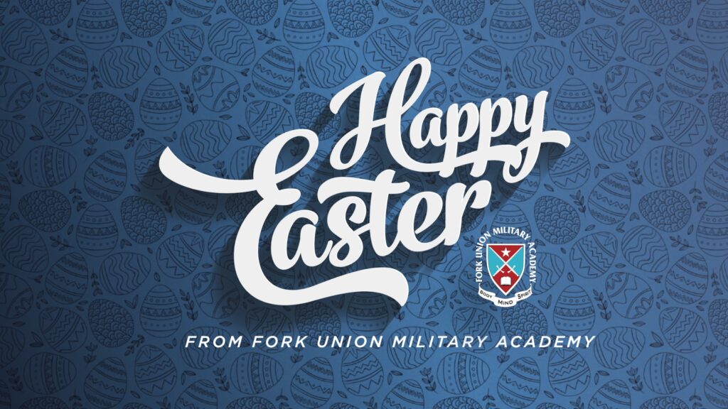 An Easter Message from Fork Union Military Academy - Fork Union ...